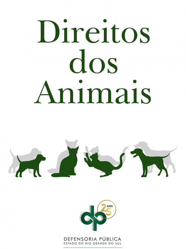 Defensoria Pública lança cartilha de direitos dos animais - Defensoria ... Defensoria Pública lança cartilha de direitos dos animais - Defensoria ...